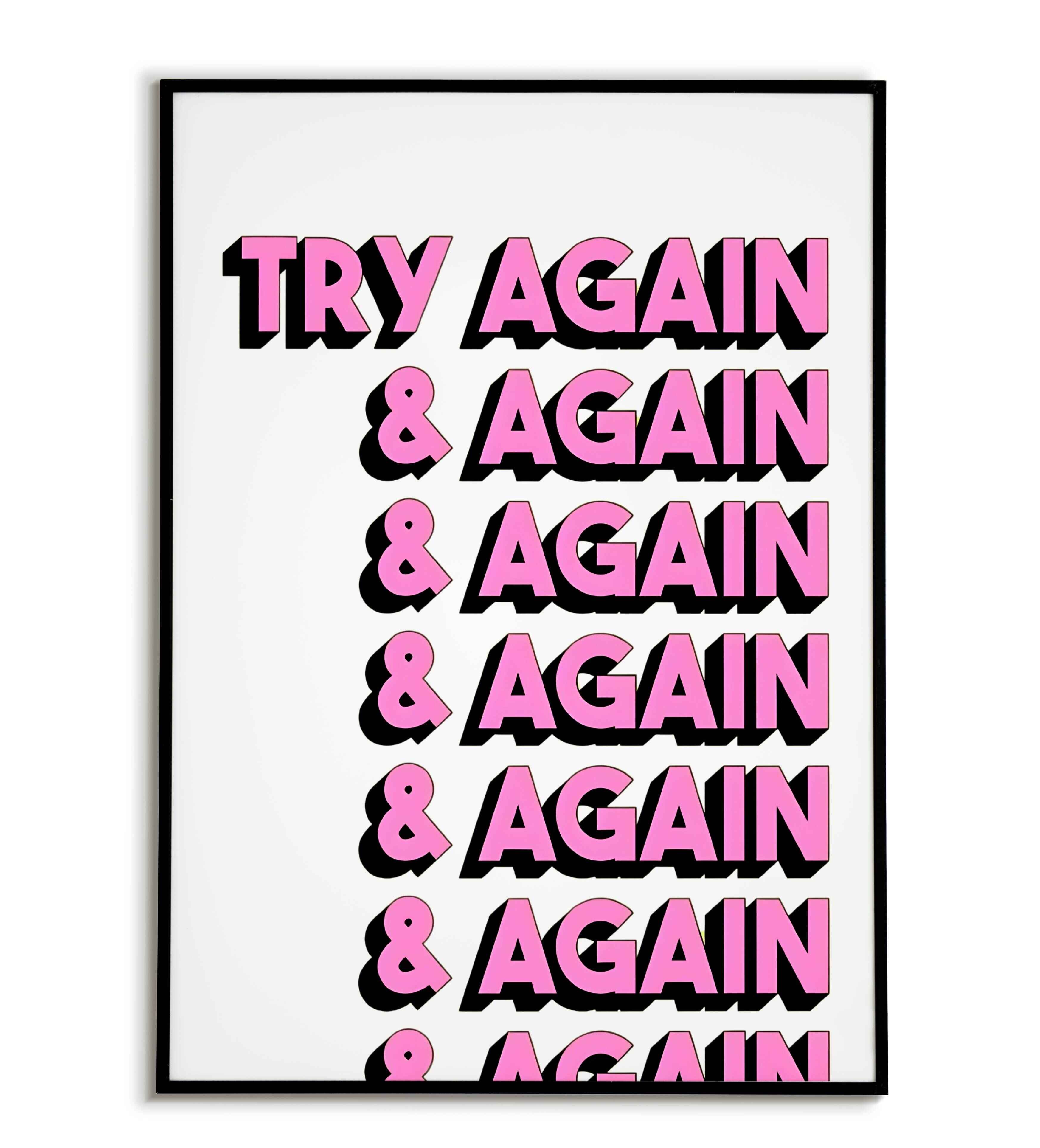 Try Again - Poster/Printable – WallMarvel